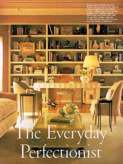 Barbara Barry, A Household Name You've Never Heard Of - Laurel Home