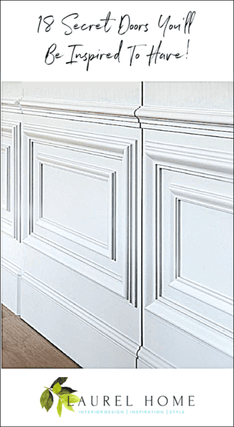 18 Secret Doors You Will Be Inspired To Have! - Laurel Home