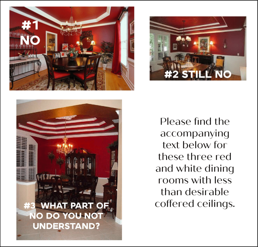 Tray Ceilings, The Good, Bad, & The Truly Hideous - Laurel Home