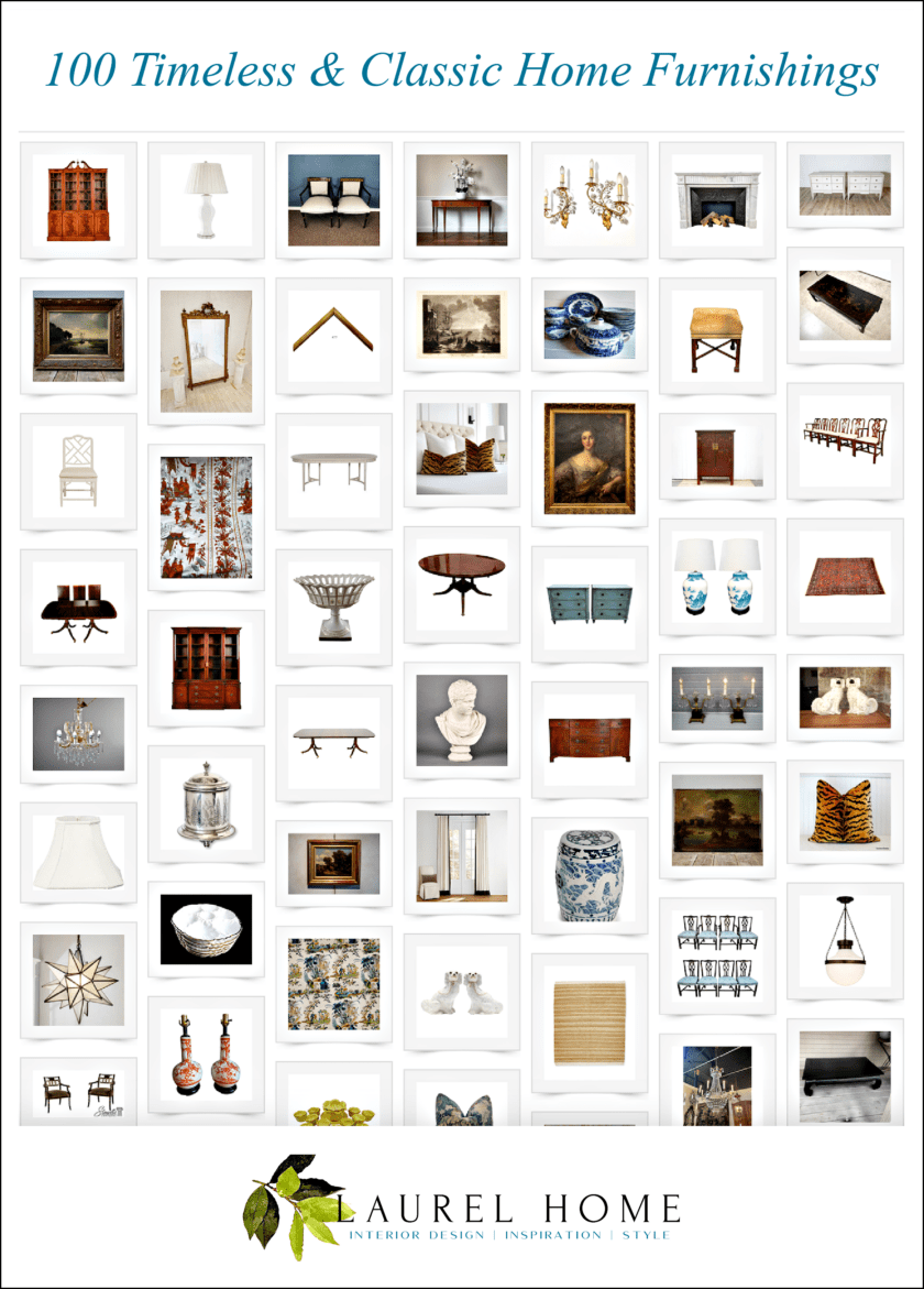 100 of My Favorite Timeless & Classic Home Furnishings! - Laurel Home